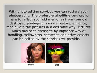 Photo editing services at affordable rates | PPT