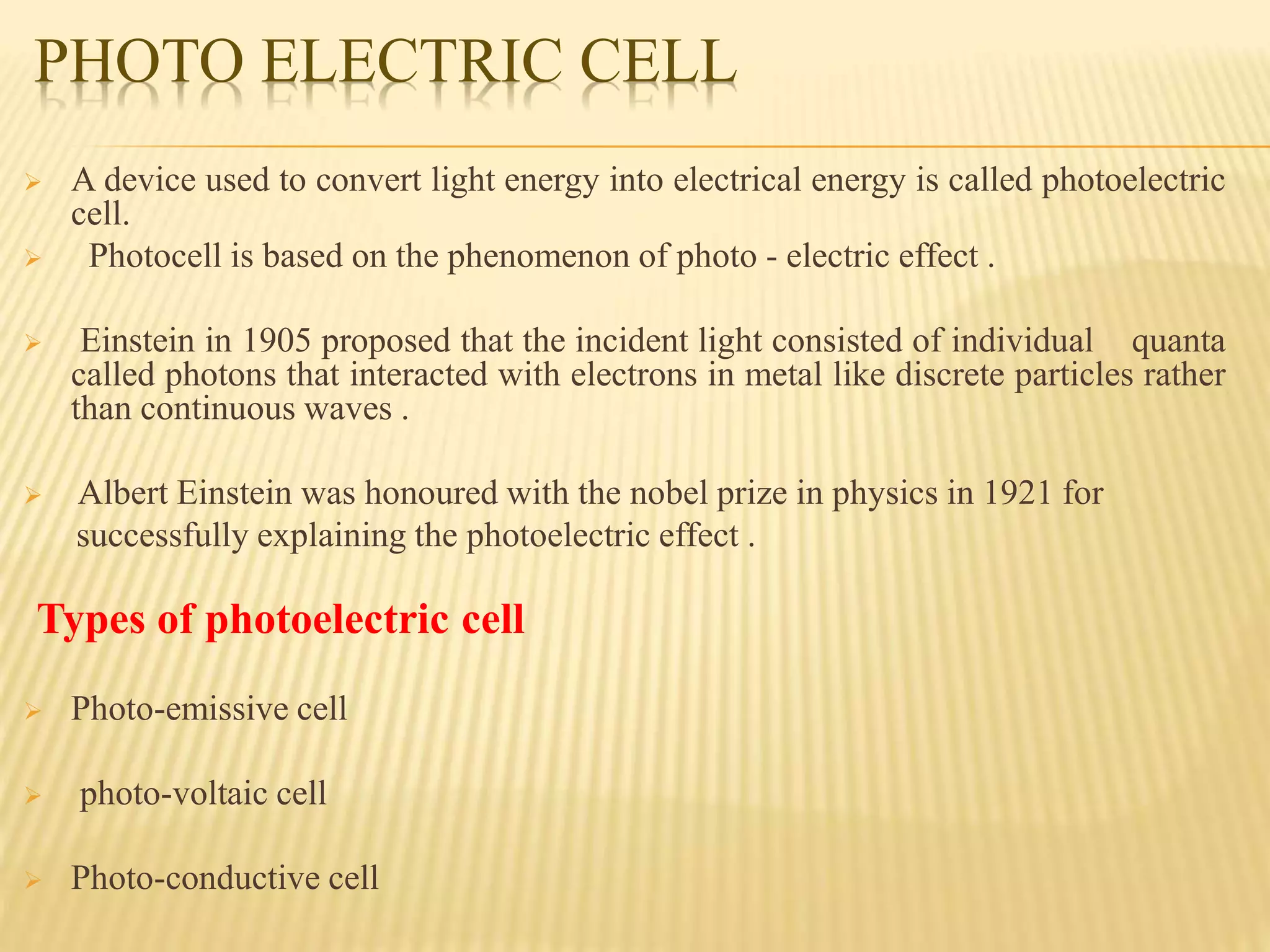 Photo electric cell | PPTX