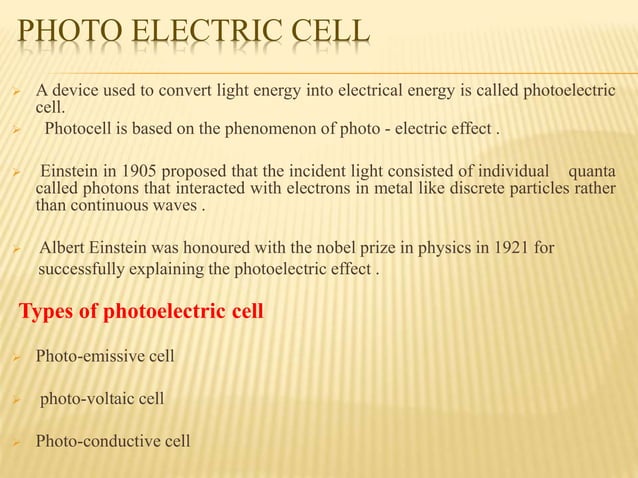 Photo electric cell | PPTX | Physics | Science