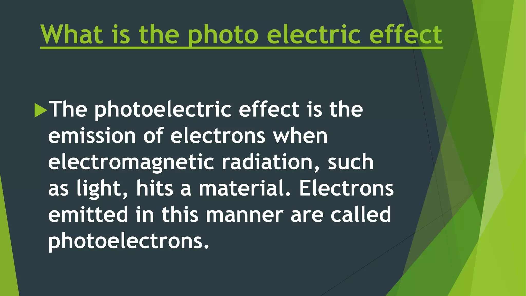 Photo electric effect.pptx