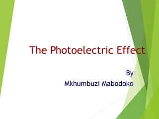 Photoelectric Effect and Absorption and Emission Spectra Presentation | PPT