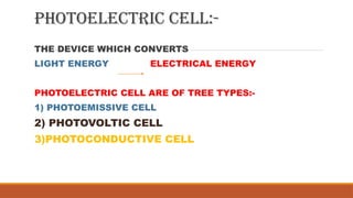 PHOTOELECTRIC EFFECT and it's principle.pptx