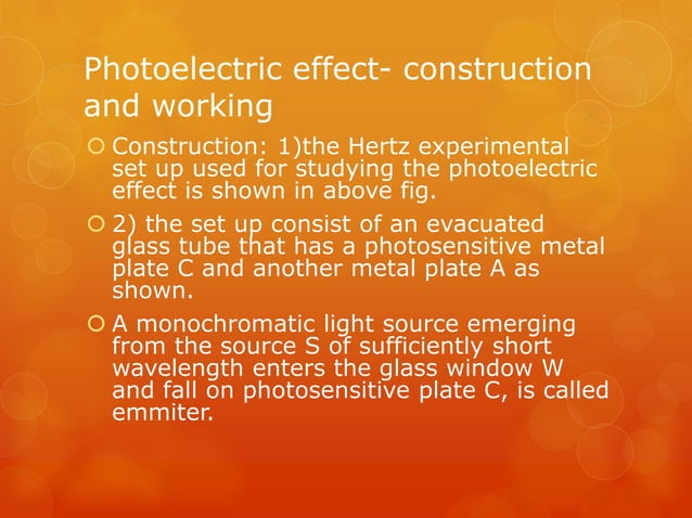 Photoelectric effect ppt | PPTX