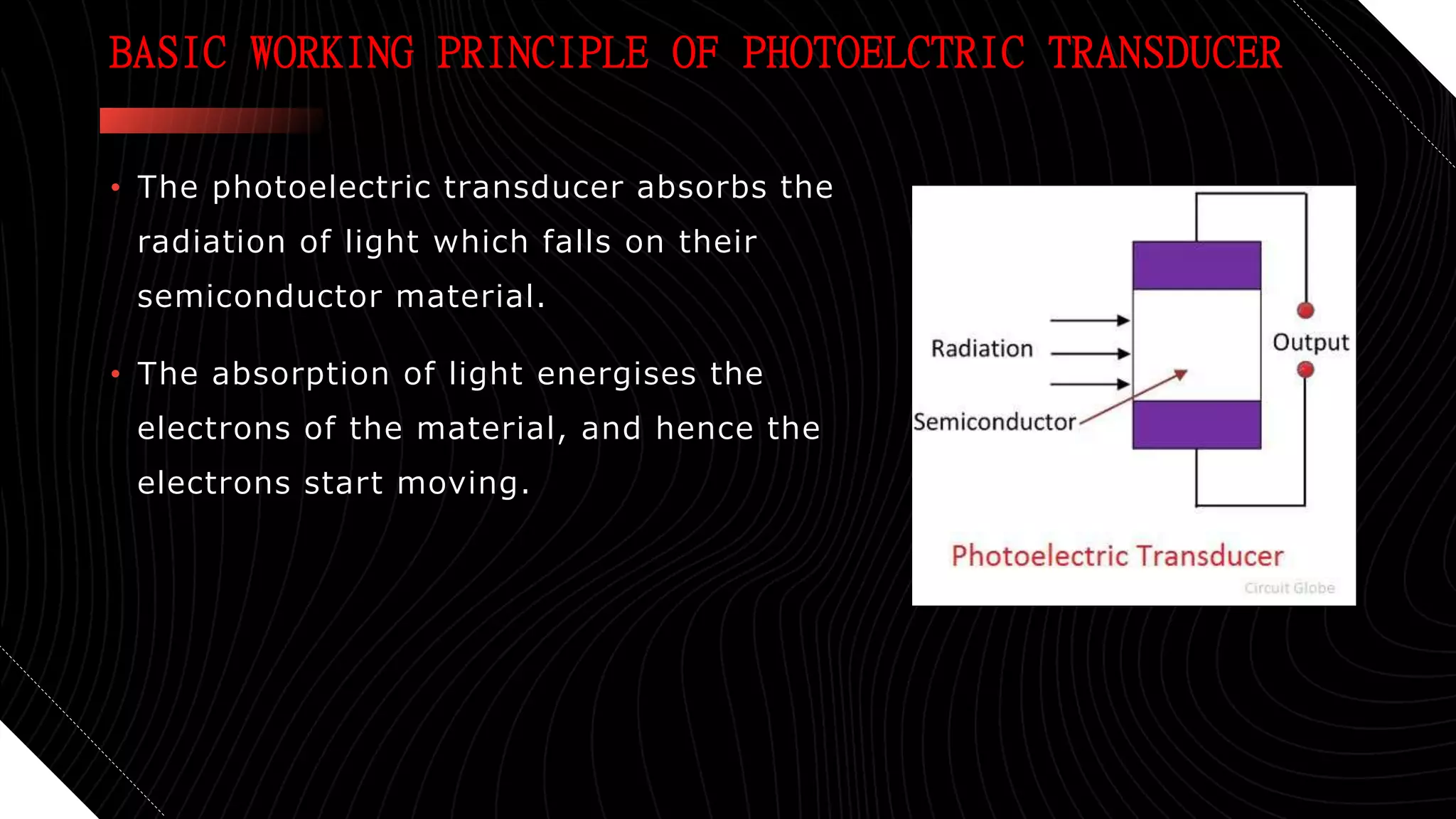 Photoelectric transducers and its classification | PPTX