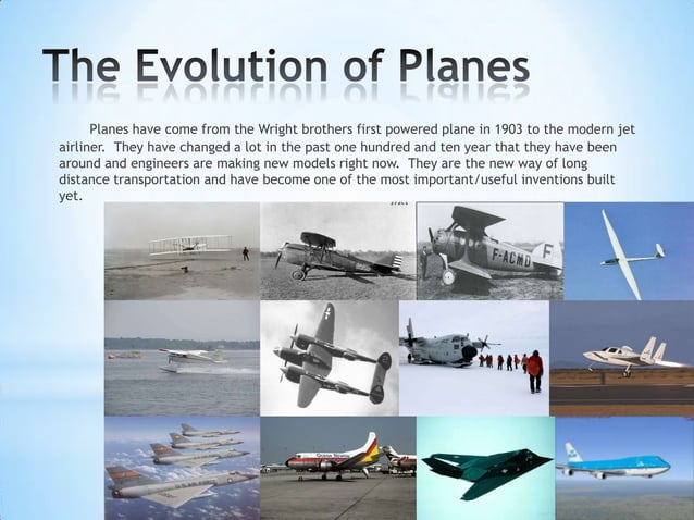Photo essay: The History of Airplanes | PPT