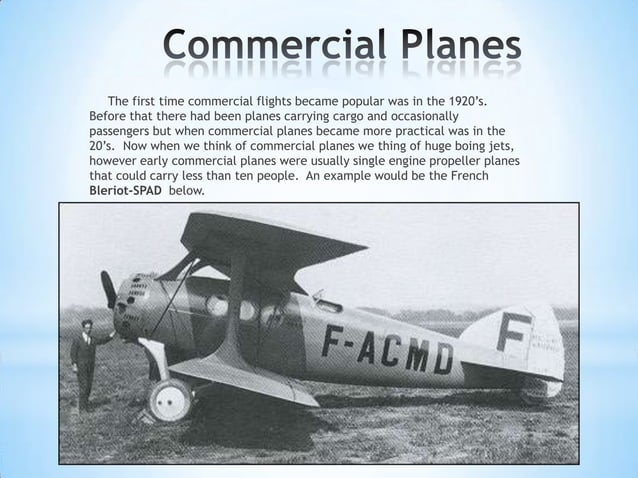 Photo essay: The History of Airplanes | PPT