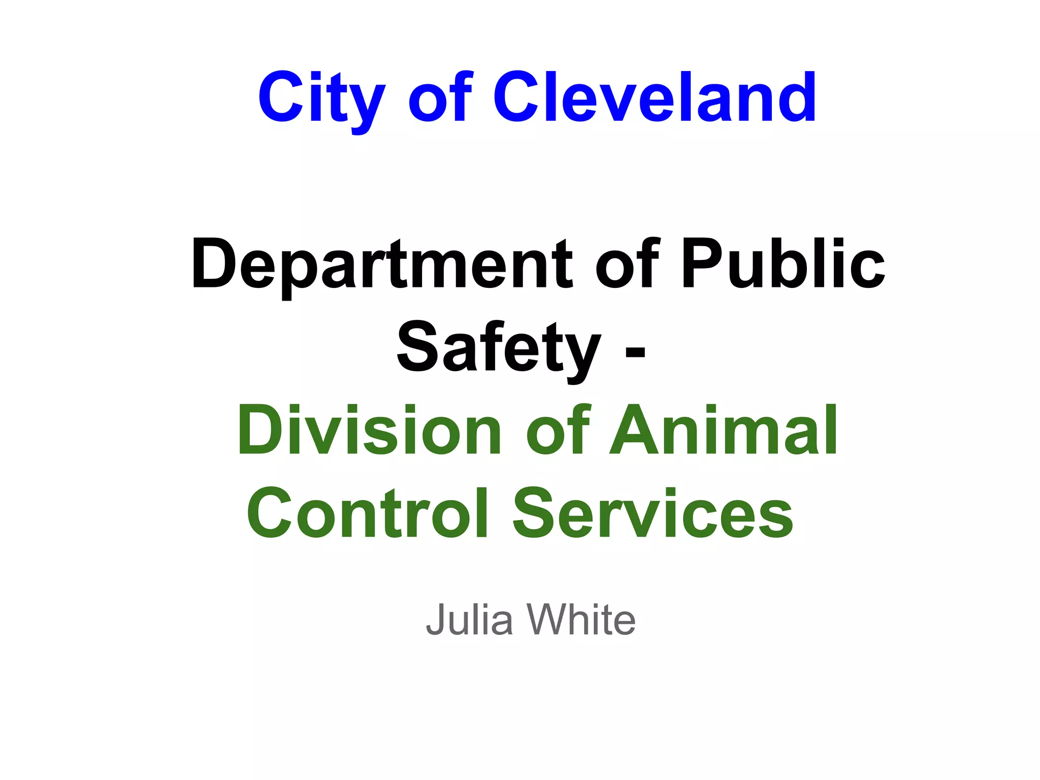 Dept. of Public Safety - Div. of Animal Control | PPT
