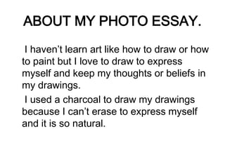 Photo essay made by Ria | PPT