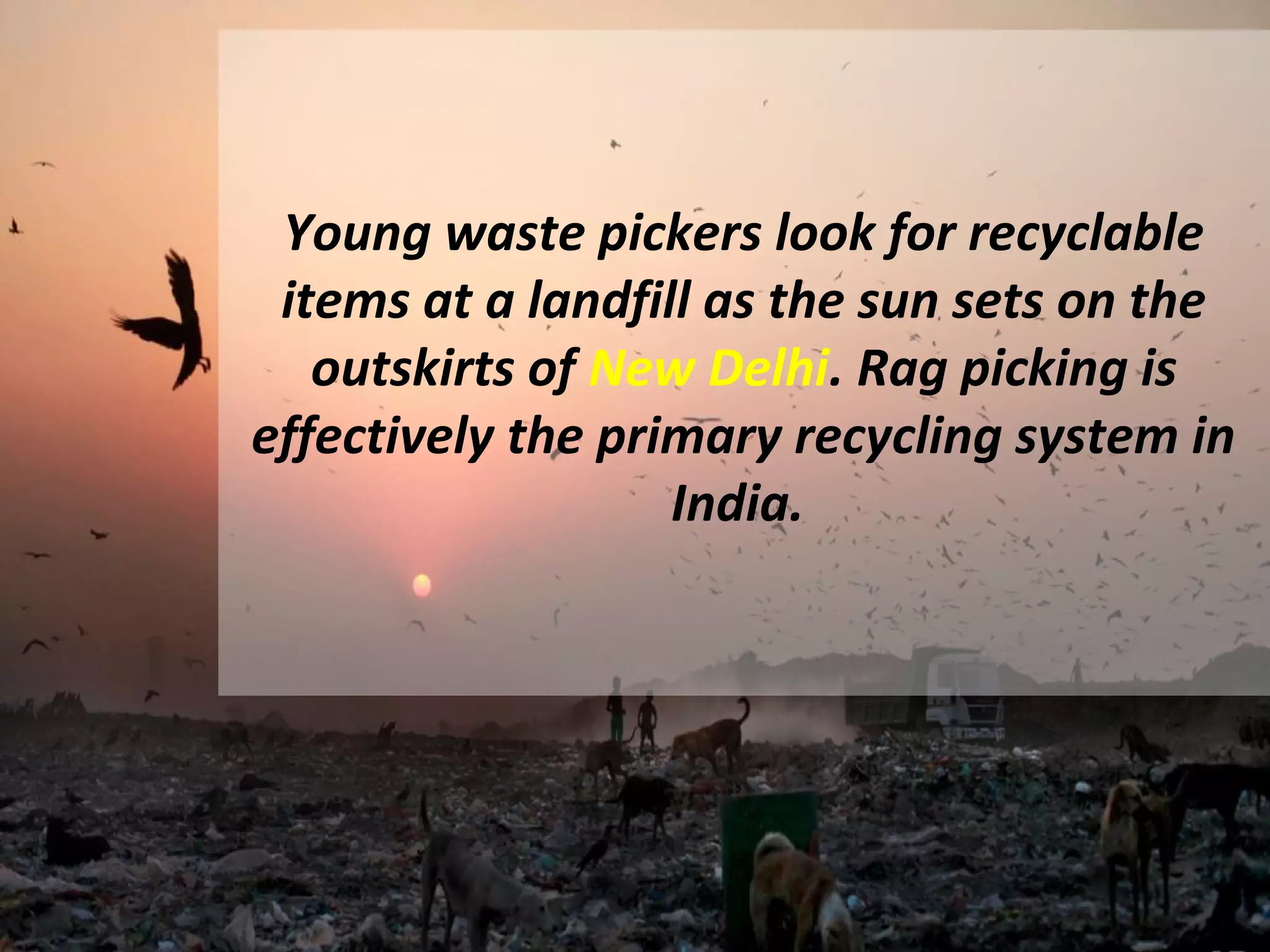 Photo essay the story of a rag picker | PPT