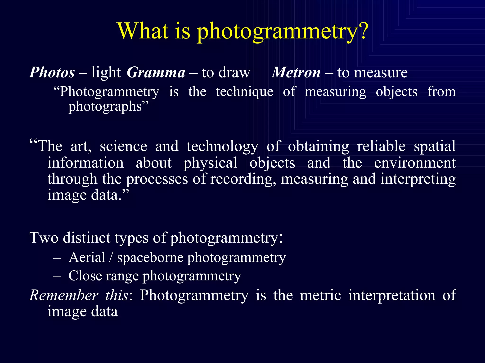 Photogrammetry 1. | PPT