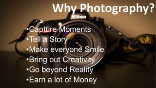 Basics of Photography | PPTX