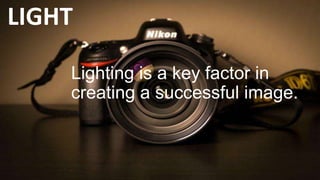 Basics of Photography | PPTX
