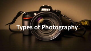 Basics of Photography | PPTX