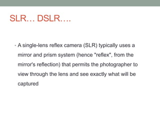Learn DSLR Photography | PPTX