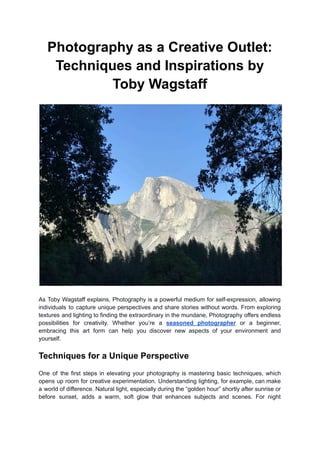 Photography as a Creative Outlet_ Techniques and Inspirations by Toby ...