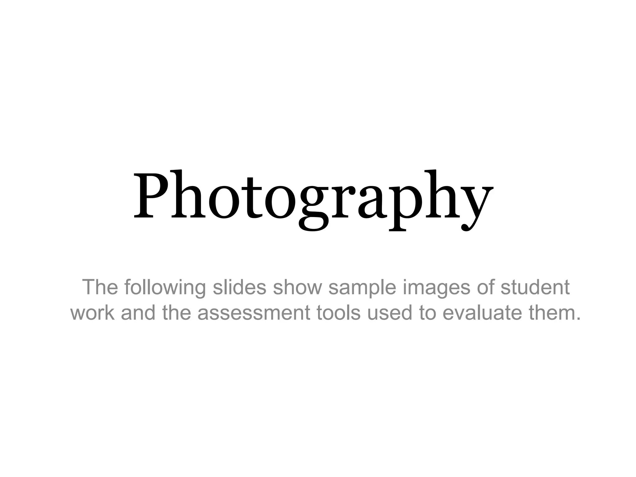 Photography Assessment Challenge | PPT