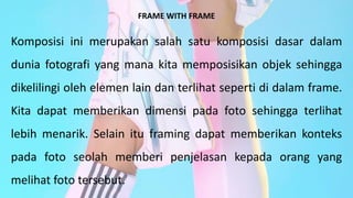 Photography Composition Rule Of Third Frame With Frame | PDF