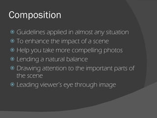 Glenesse Photography Composition | PPT | Photography | Arts and Crafts