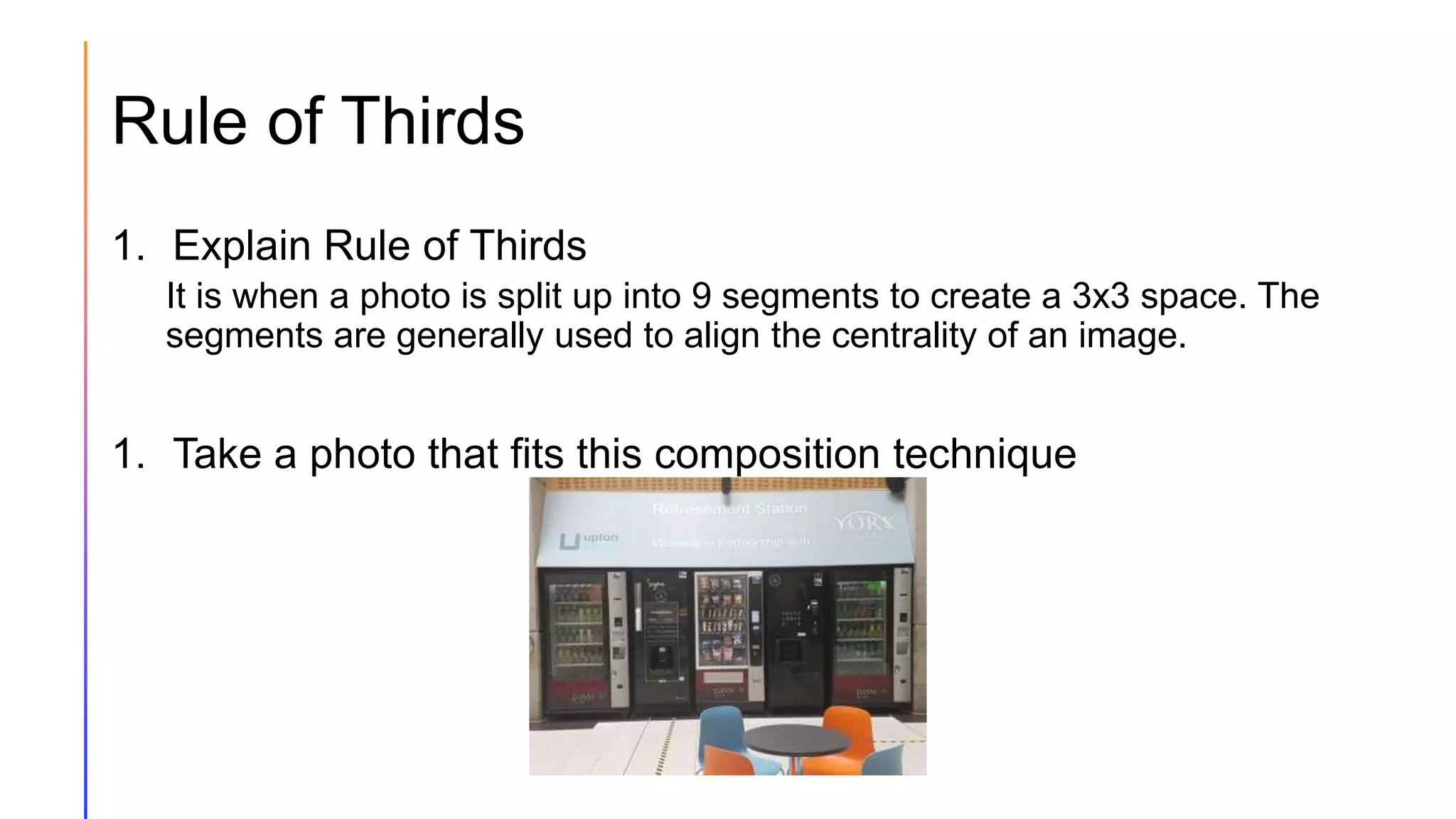 Photography experiments | PPTX