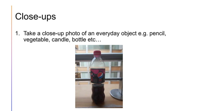 Photography experiments | PPTX