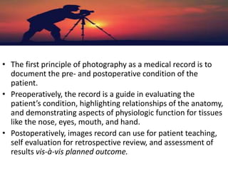 Photography in plastic surgery | PPTX