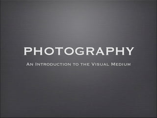 Photography intro | PPT