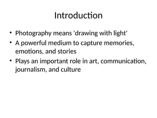Photography_Introduction and terminology.pptx