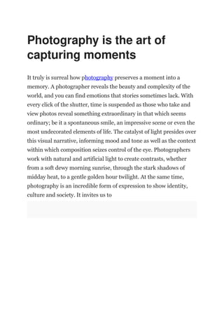 Photography is the art of capturing moments.docx
