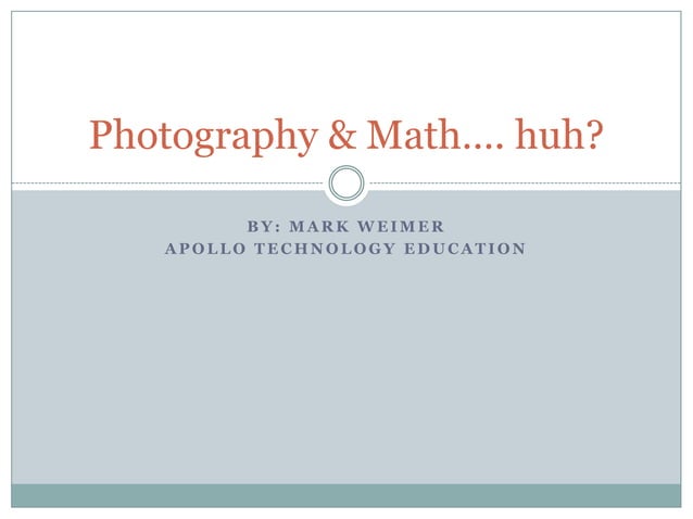 Photography & Math | PPT