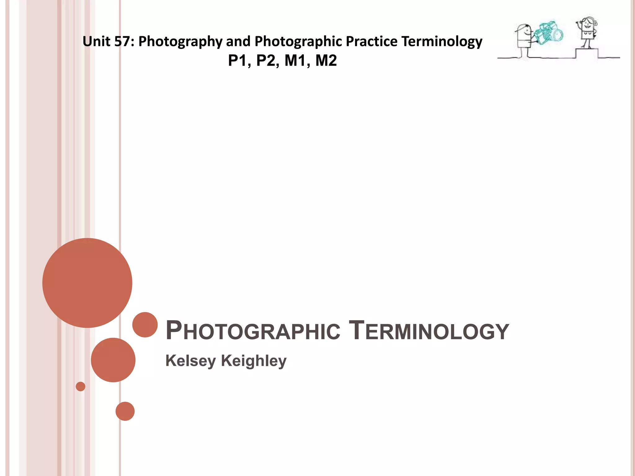 Photography terminology work sheet | PPTX