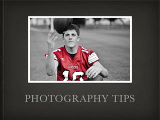 Photography Tips Presentation | PDF