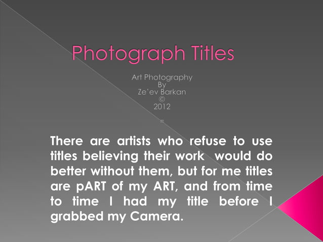Photography titles presentation | PPSX | Fine Art Photography | Fine Art