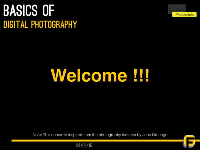 Tutorial 2 - Basics of Digital Photography | PPT