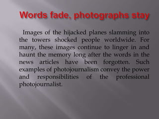Photojournalism | PPTX