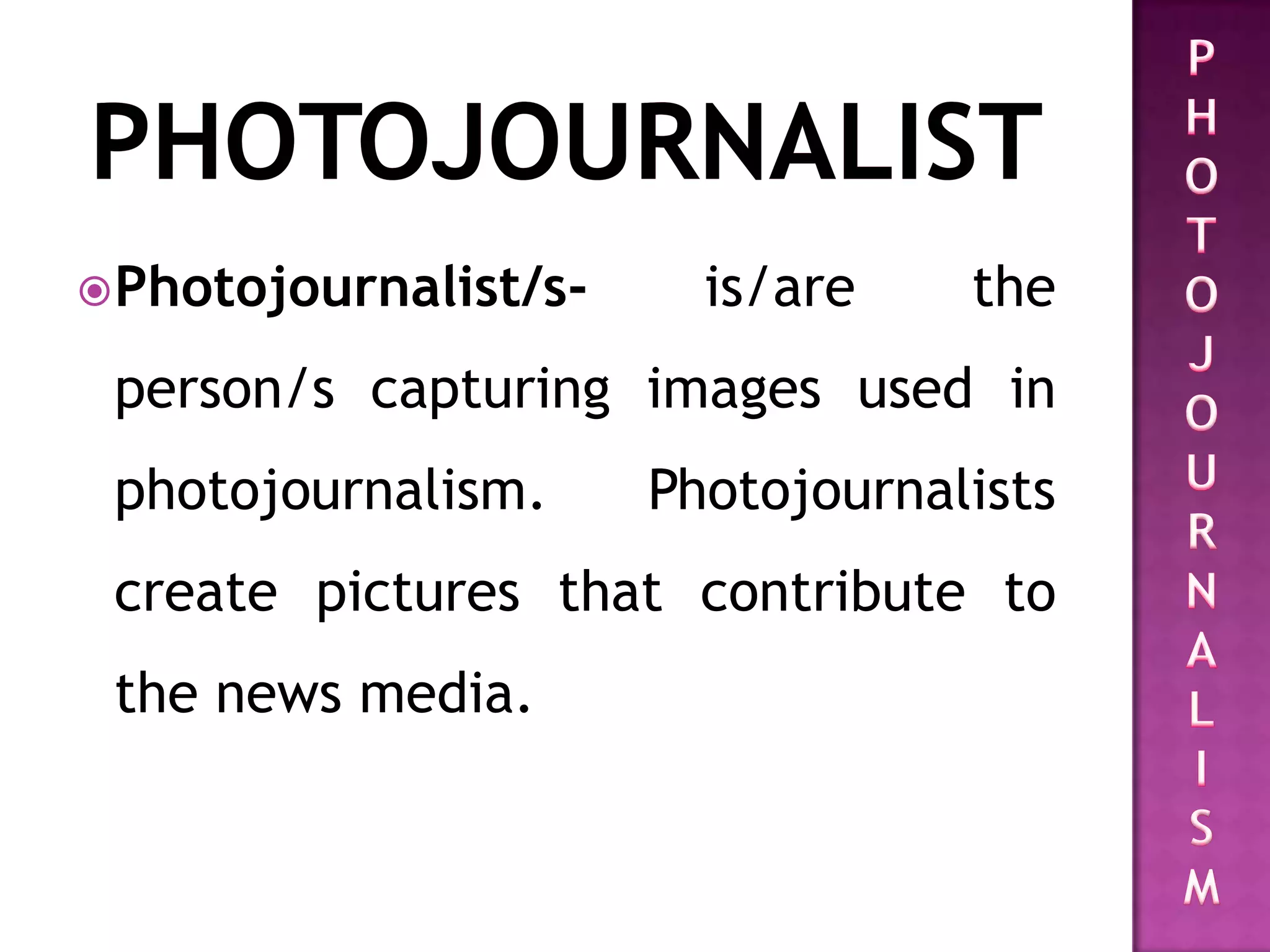 Photojournalism | PPTX