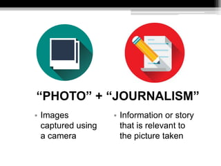 Photojournalism | PPT
