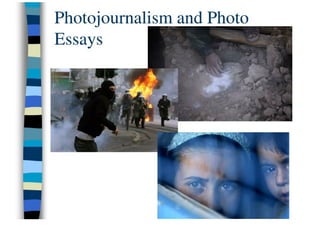 Photojournalism And Photo Essays | PDF