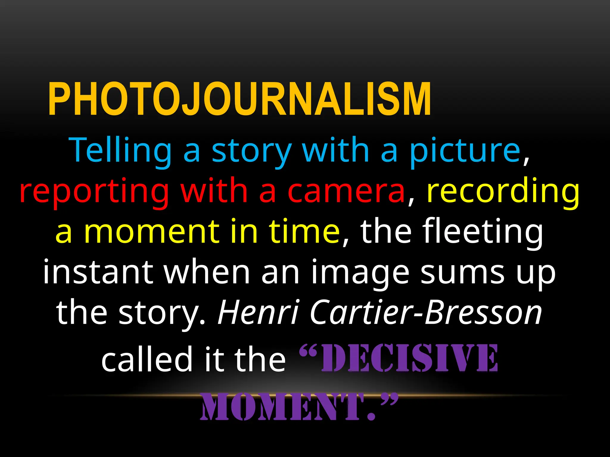 PHOTOJOURNALISM FINAL OUTPUT FOR THE YEAR.pptx