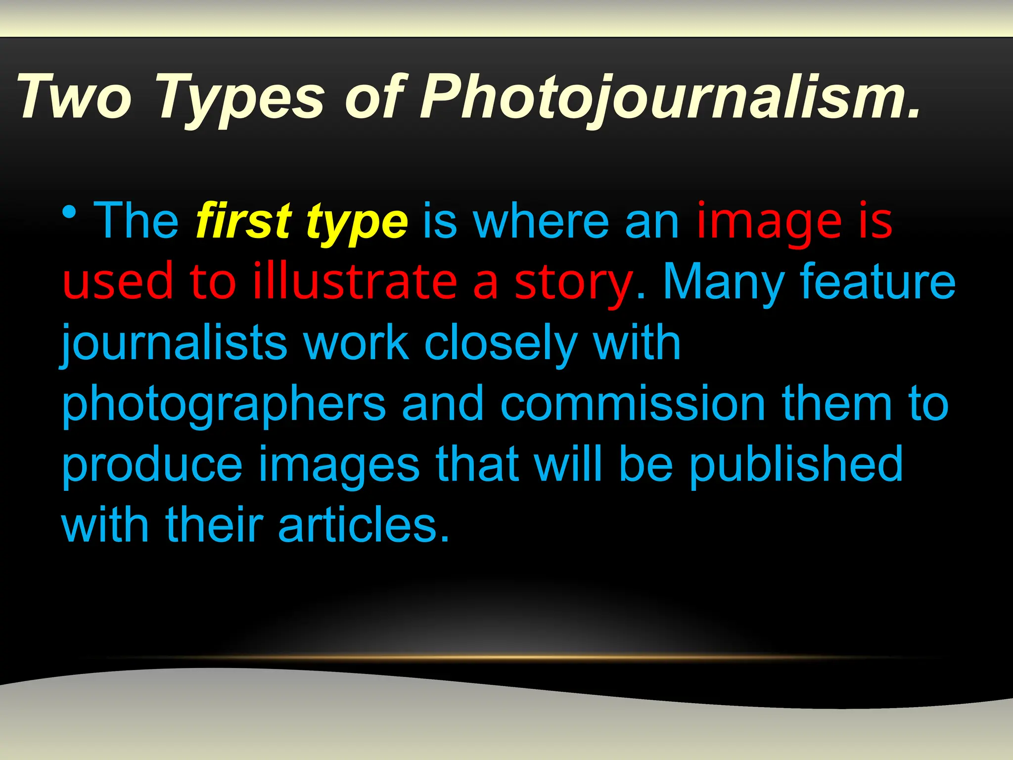 PHOTOJOURNALISM FINAL OUTPUT FOR THE YEAR.pptx | Photography | Arts and ...