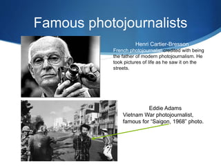 Photojournalism | PPT