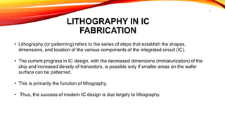 Photolithography and its procedure | PPTX
