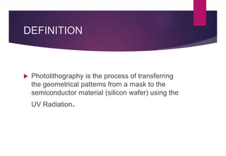Photolithography1 | PPTX | Photo Editing Software | Computer Software and Applications