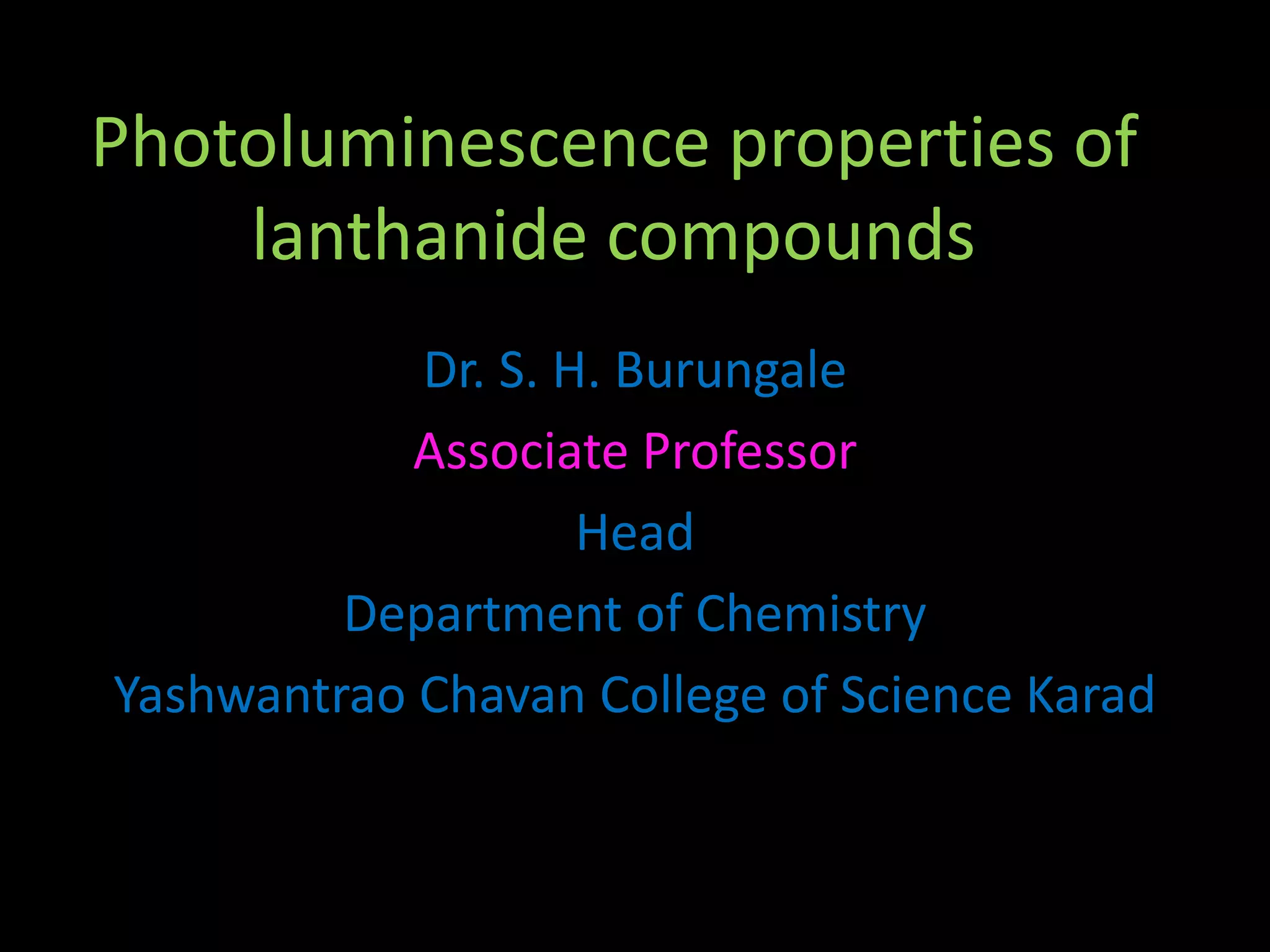 Photoluminescence properties of lanthanide compounds | PPTX