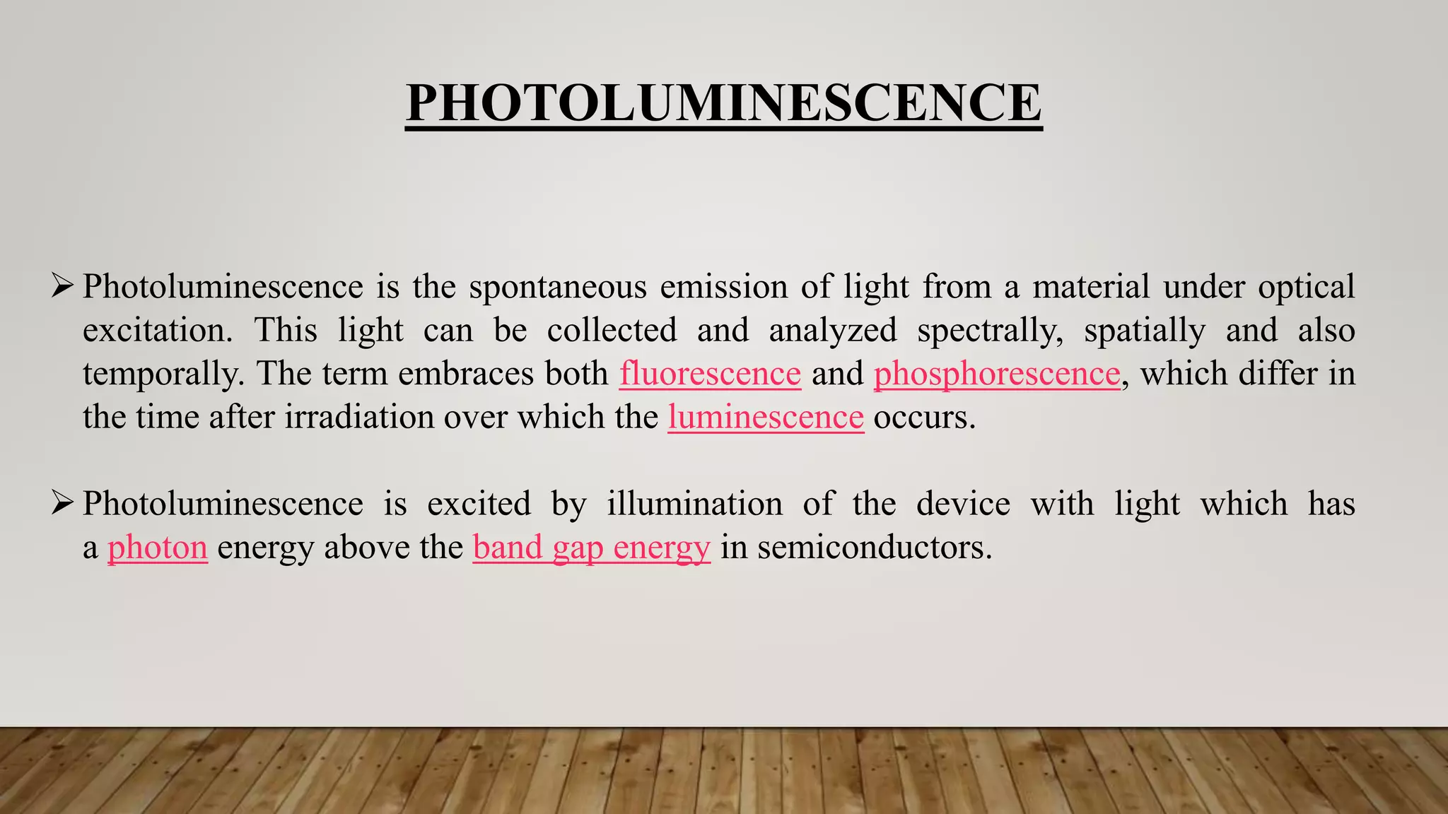 Photoluminescence Spectroscopy for studying Electron-Hole pair ...