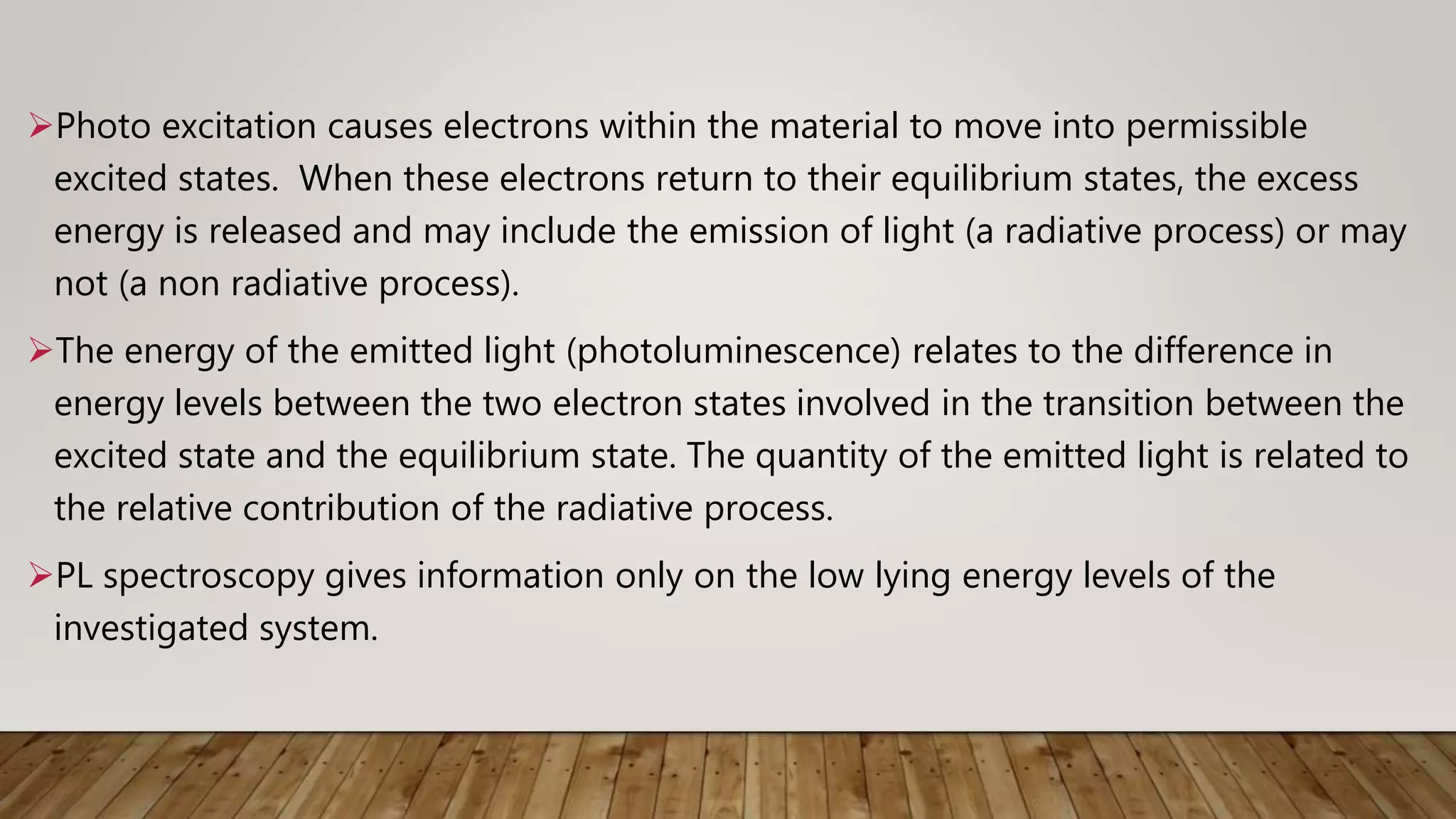 Photoluminescence Spectroscopy for studying Electron-Hole pair ...