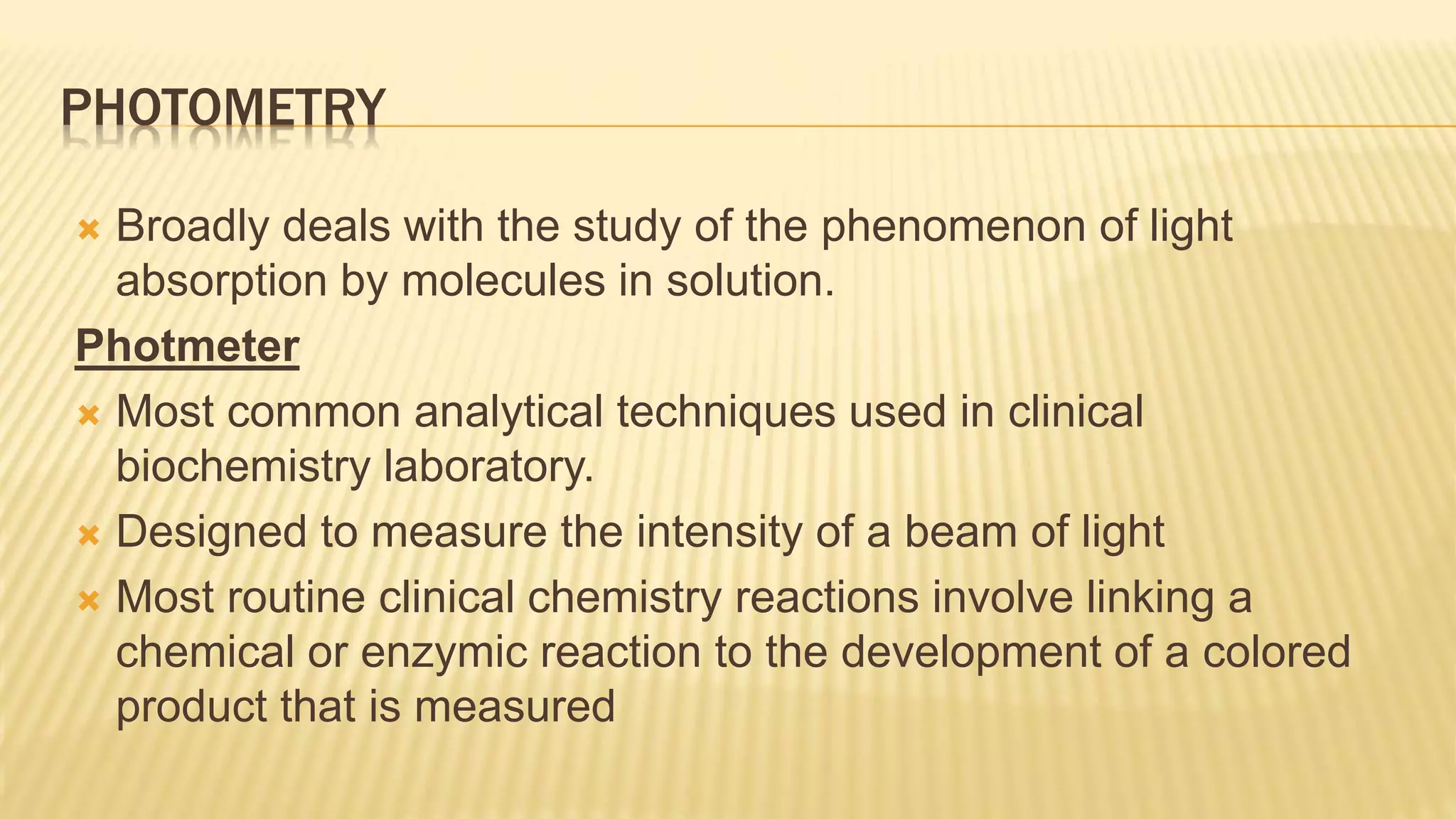 Photometry | PPTX | Chemistry | Science