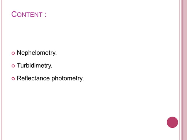 Nephelometry, turbidometry & Reflectance photometry by Dr. Anurag Yadav ...