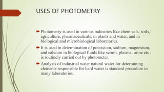 Photometry and spectrophotometry | PPTX