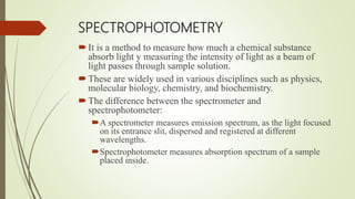 Photometry and spectrophotometry | PPTX
