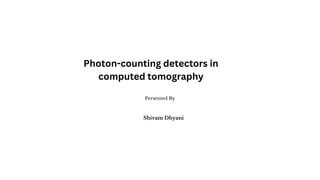 Photon-counting detectors in computed tomography.pdf